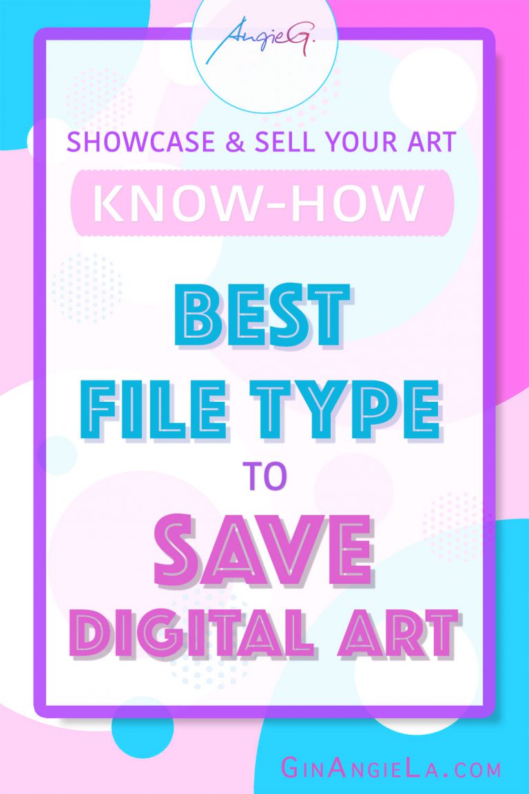 Best File Type To Save Digital Art | What Format Is Best for What Purpose?