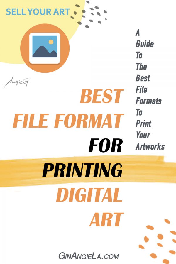 Best File Format For Printing Digital Art (Prints From Print Shop & Home)