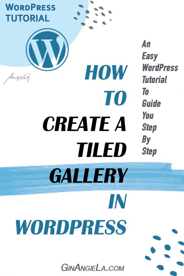 How To Create A Tiled Gallery In WordPress | Easy WordPress Tutorial
