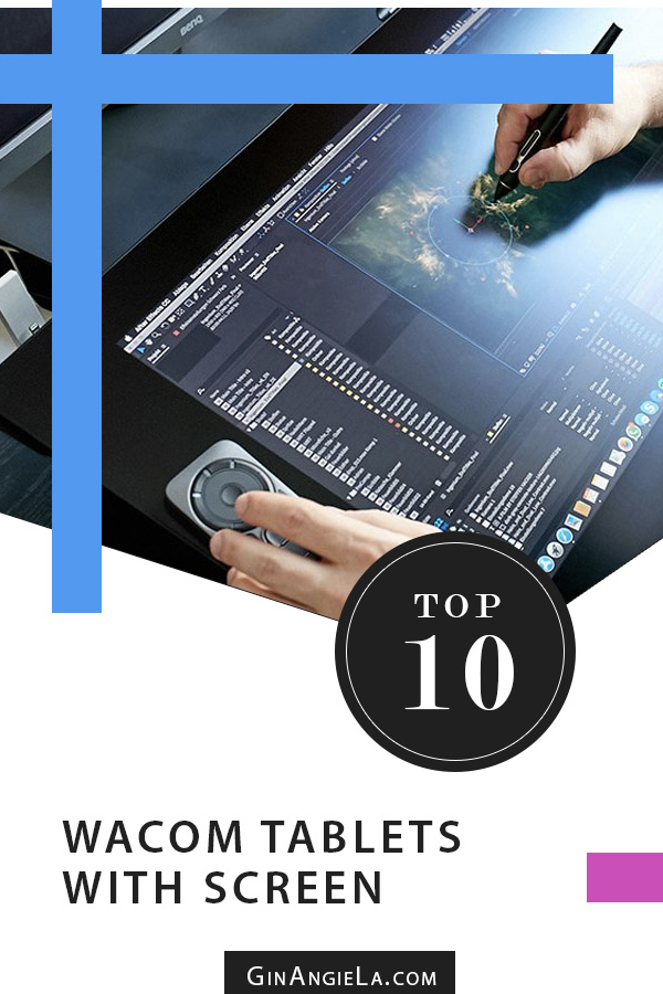 Best Wacom Tablet With Screen – Top 10 Picks For 2024