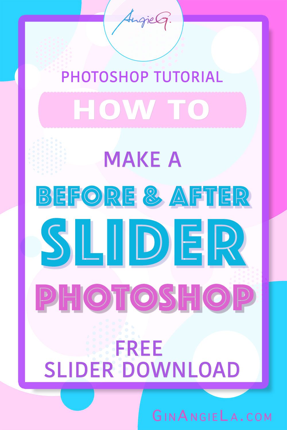 How To Make A Before And After Slider In Photoshop (+ FREE Slider Download!)