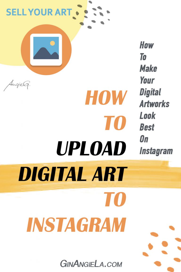 How To Upload Digital Art To Instagram & Make It Look Good