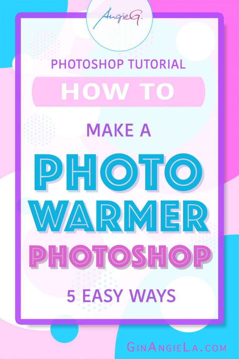How To Make A Photo Warmer In Photoshop – 5 EASY WAYS