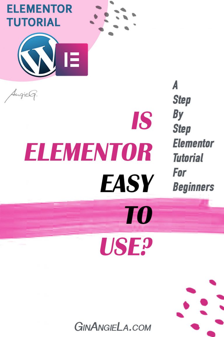 Is Elementor Easy To Use? – Elementor Tutorial For Beginners