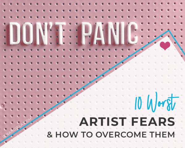 The 10 WORST Artist Fears & How To Overcome Them