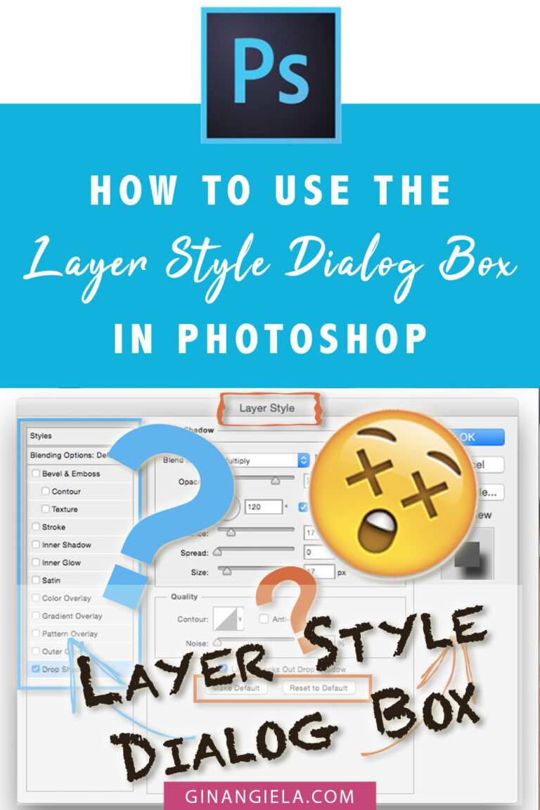 Layer Style Dialog Box In Photoshop – Understanding The Basics