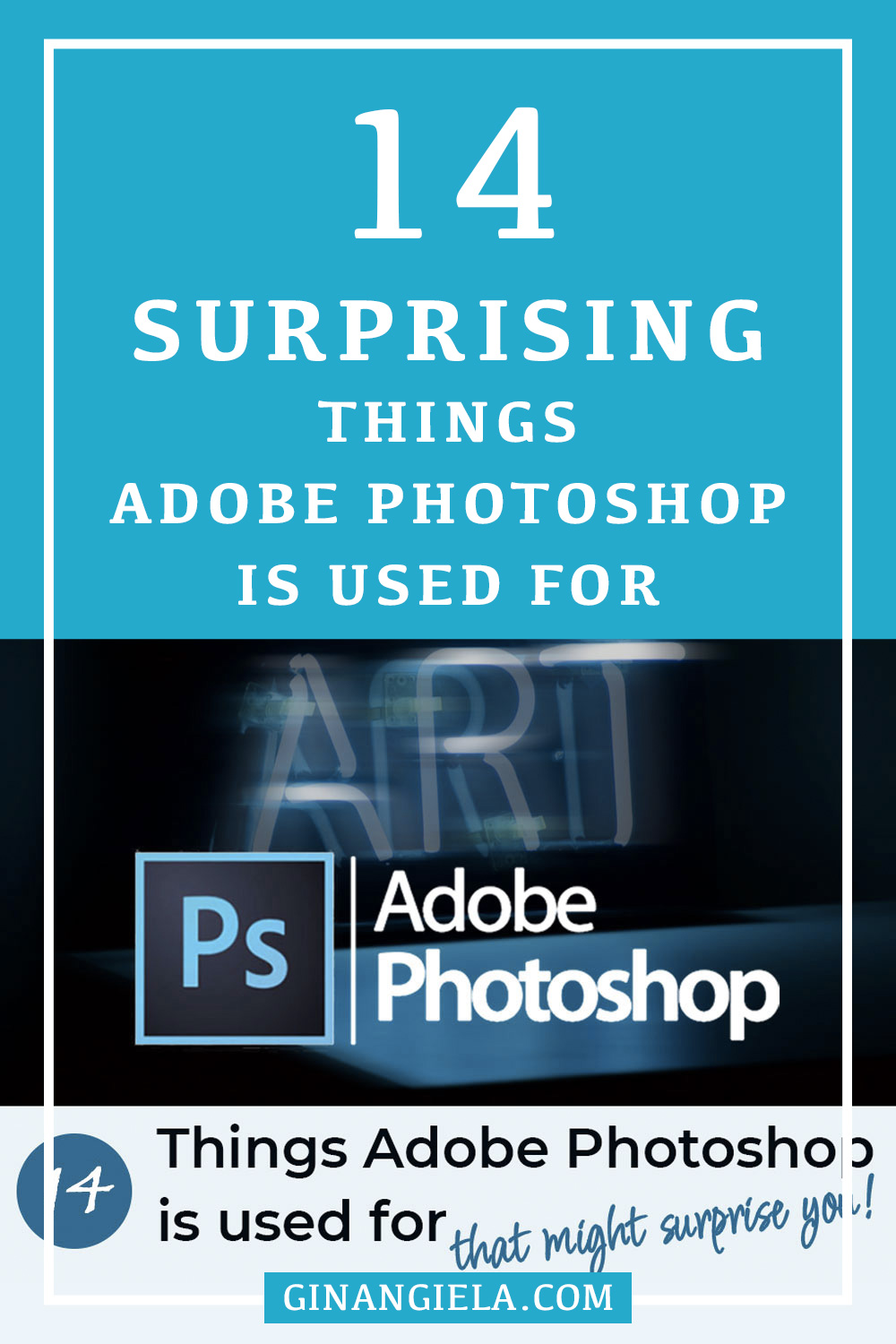 14 Things Adobe Photoshop Is Used For (That Might Surprise You)