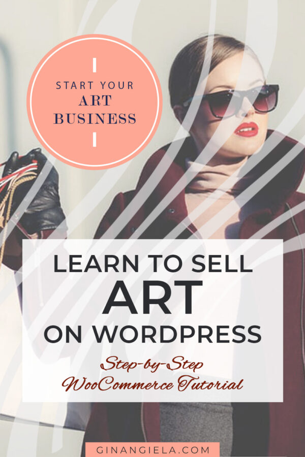 Ultimate Guide To Selling Art On WordPress – WooCommerce For Artists