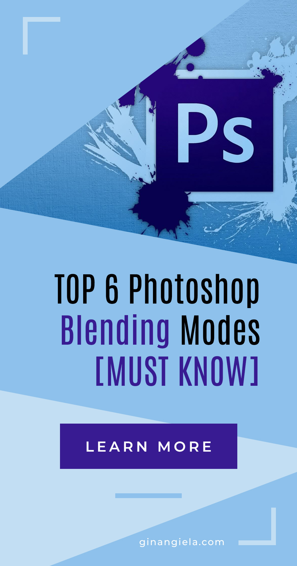 TOP 6 Photoshop Blending Modes Explained (+ Blend Modes Cheat Sheet)