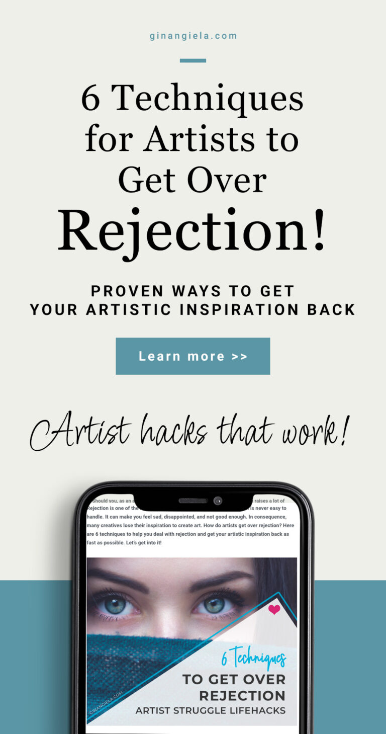 6 Techniques For Artists To Get Over Rejection [Artist Struggle Lifehacks]