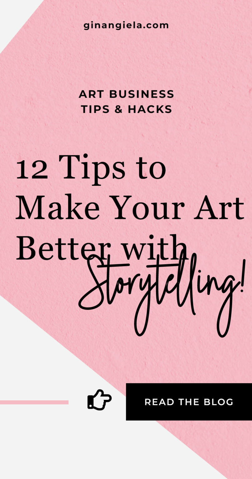 How Storytelling Can Improve Art: 12 Hands-On Tips From An Artist