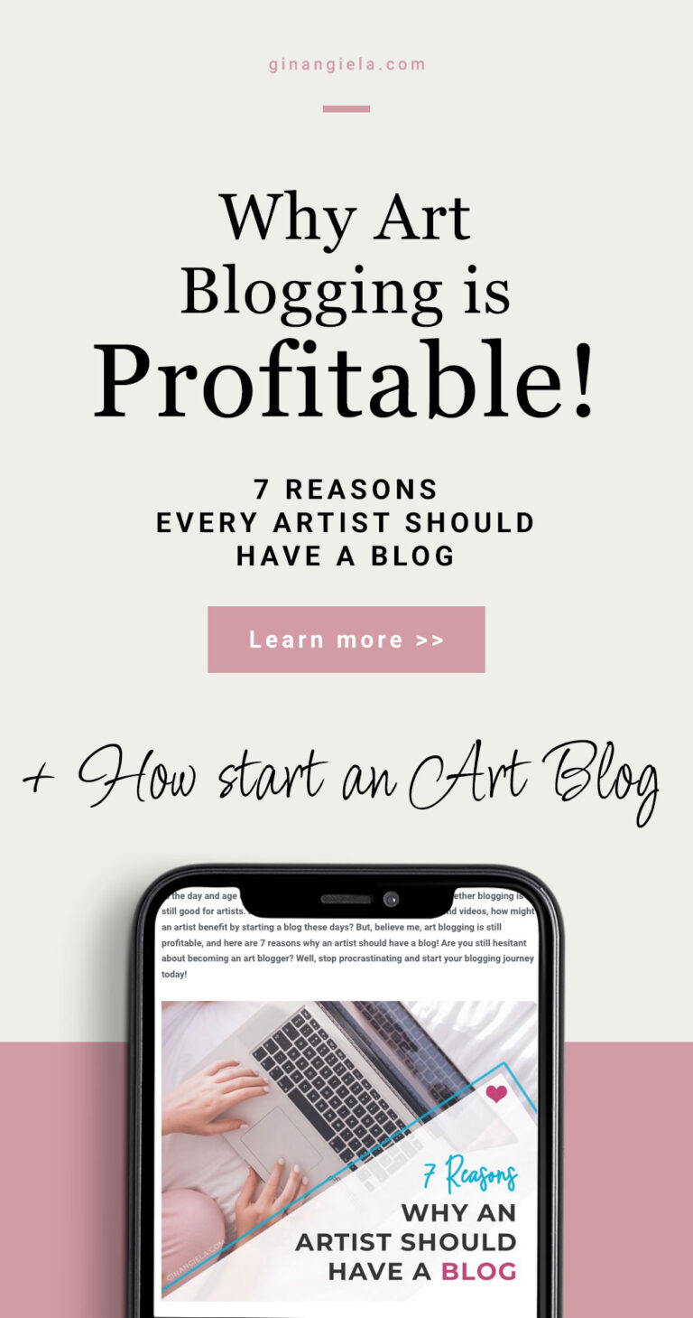 7 Reasons Every Artist Should Have A Blog [*Hint: Blogging Is Profitable*]
