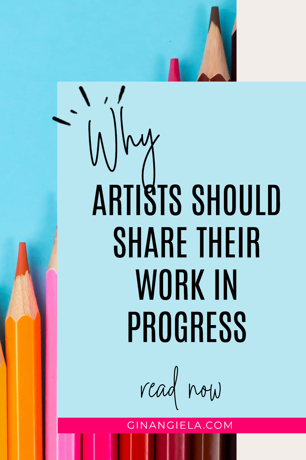 7 Tips How (+ Why) To Share Your WiP In Art