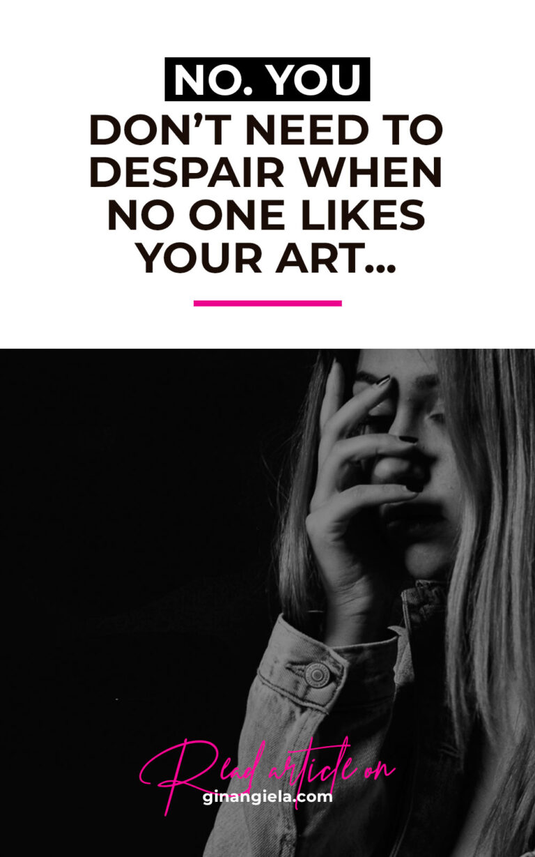 Your Art Gets Ignored? What To Do When No One Likes Your Art