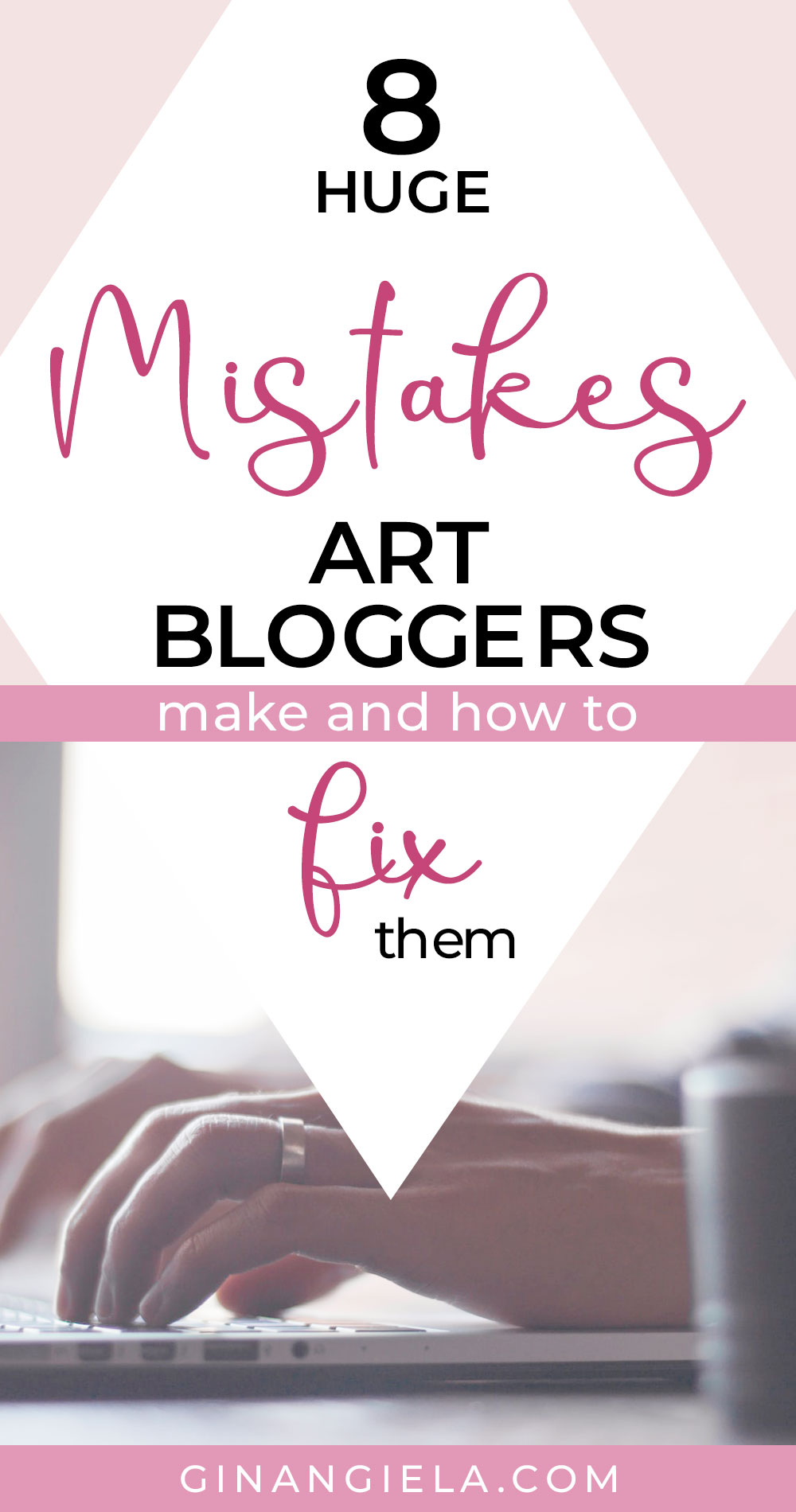 8 Huge Mistakes Art Bloggers Make & How To Avoid Them