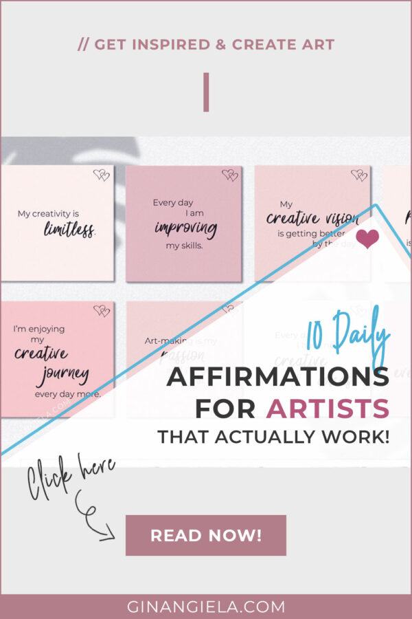 10 Daily Affirmations For Artists That Actually Work