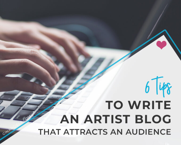 How To Write An Artist Blog That Attracts An Audience