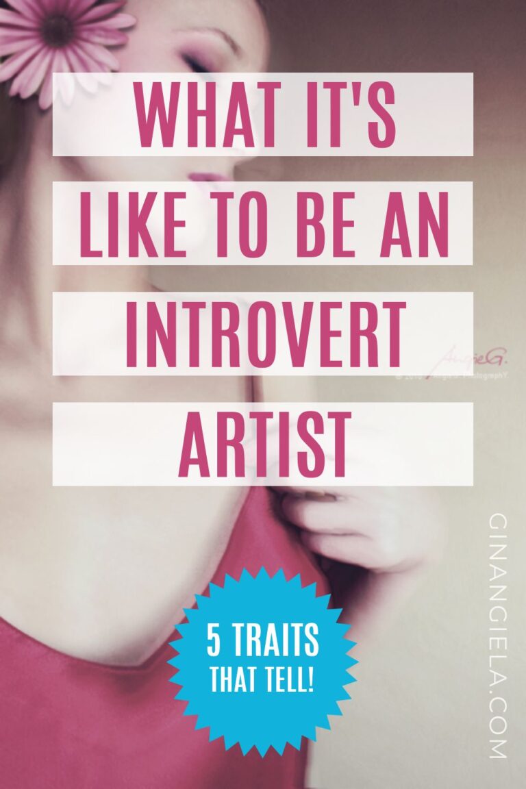 What It's Like To Be An Introvert Artist (5 Traits)